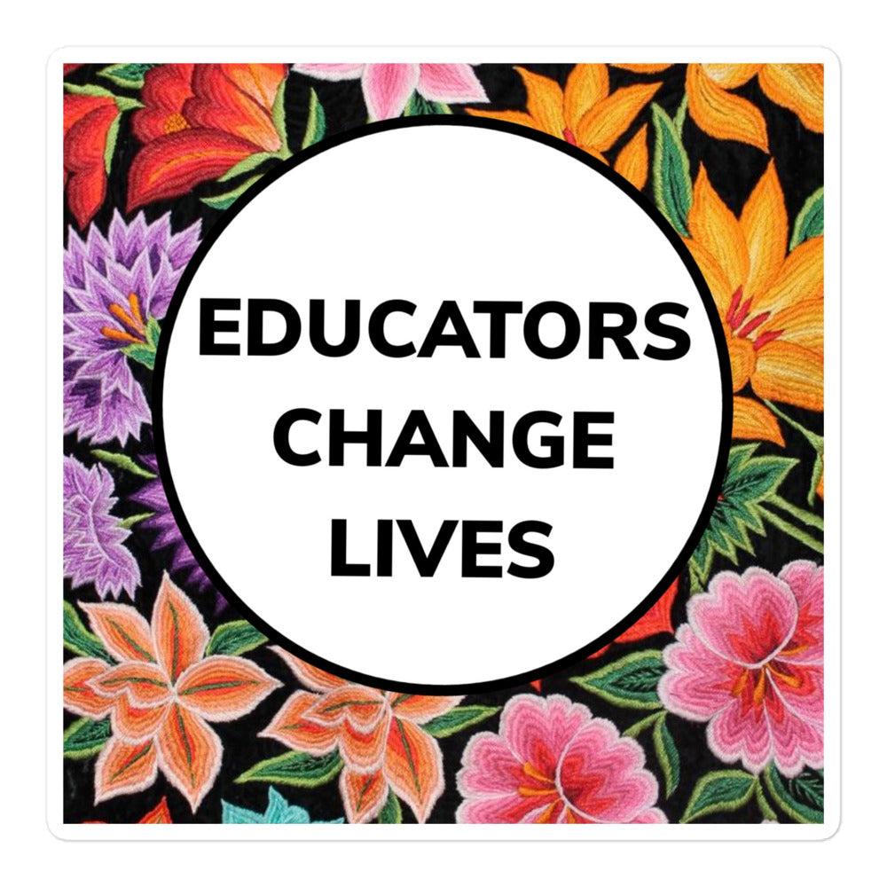 Educators Change Lives Stickers – Brown Badass Bonita